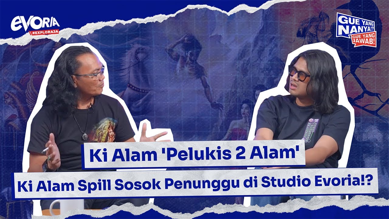 GNGJ Ki Alam 'Pelukis 2 Alam' - Ki Alam Spill Sosok Penunggu di Studio ...