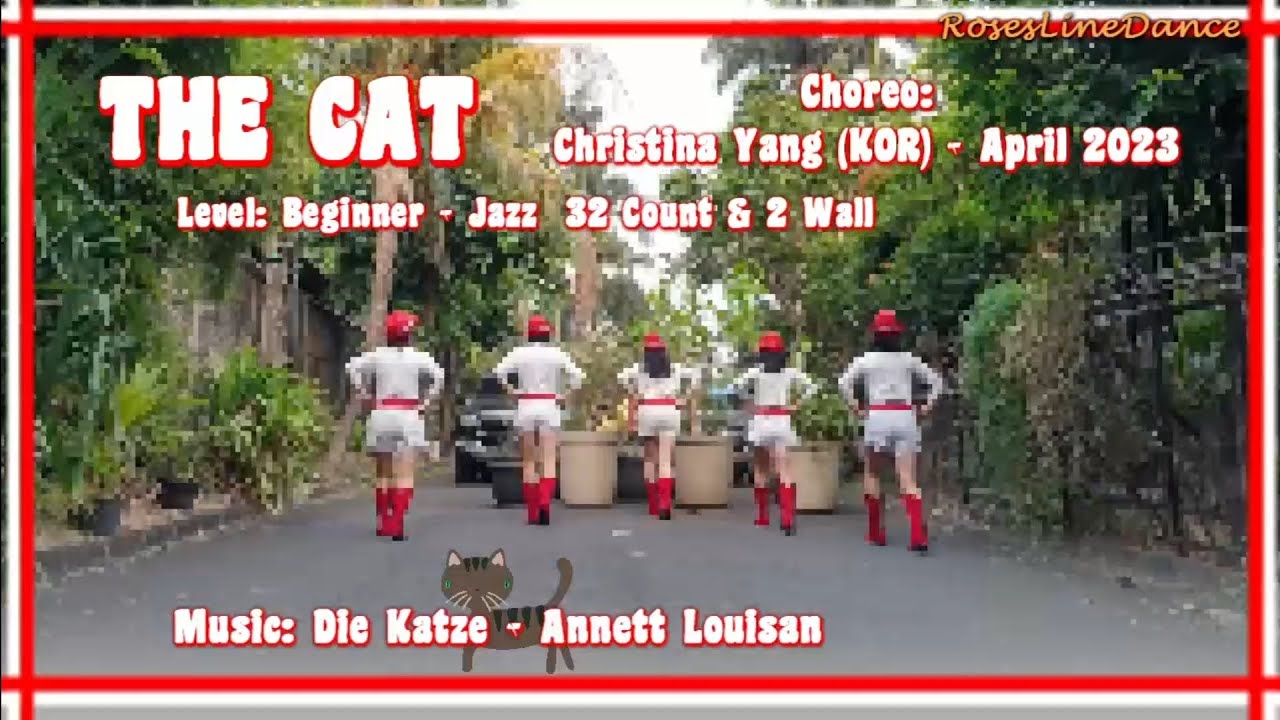 THE CAT LINEDANCE | CHOREO BY CHRISTINA YANG (KOR) | DANCED BY # ...