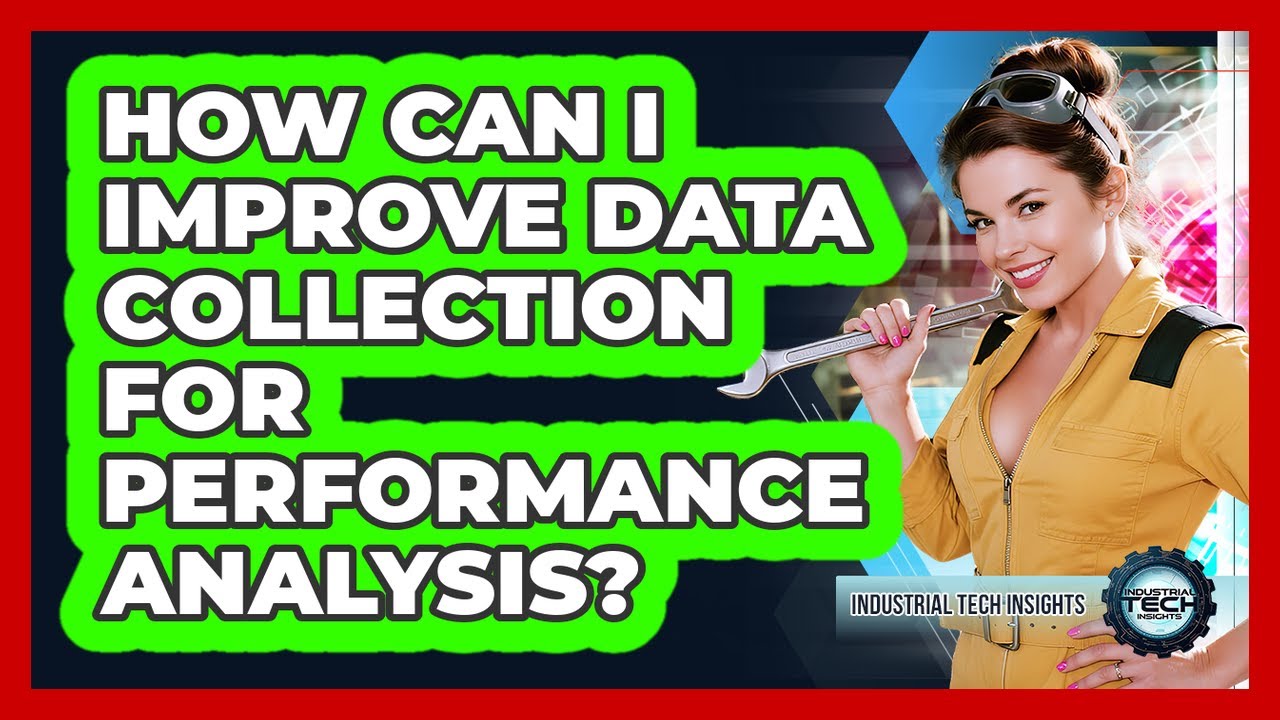 How Can I Improve Data Collection For Performance Analysis? - YouTube