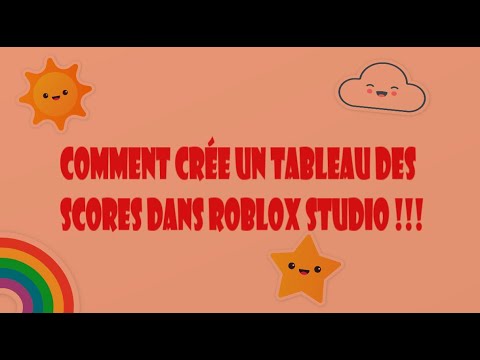 Comment créer un tableau des scores dans roblox studio ! - YouTube