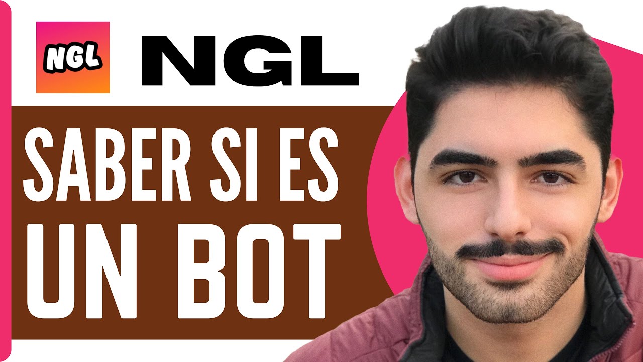 Como Saber Si Es Un Bot En Ngl ( En 2024 ) - YouTube