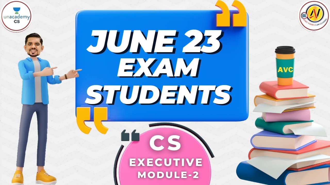 CS Executive (Mod-2) Revisionary Notes, Amended Guidelines & Lectures ...