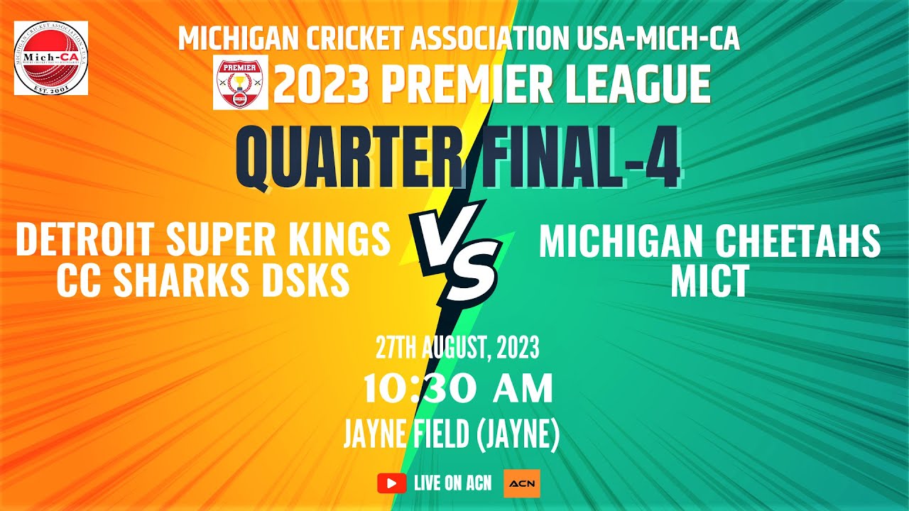 Mich-CA T20 Premier | Quarter Final 4 | DSK Sharks vs. Michigan ...