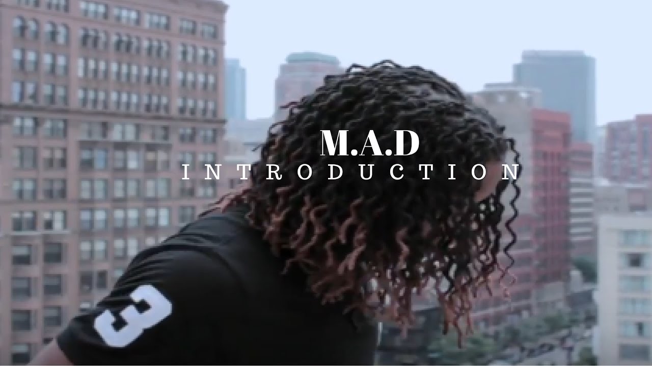 M.A.D Introduction (Official Music Video) - YouTube