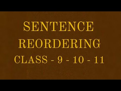 sentence reordering | sentence reordering class 9| sentence reordering ...