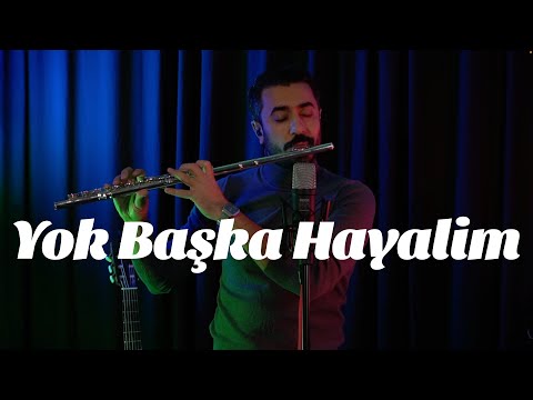 Yok Başka Hayalim - Tan | Mustafa Tuna (Flüt Cover)