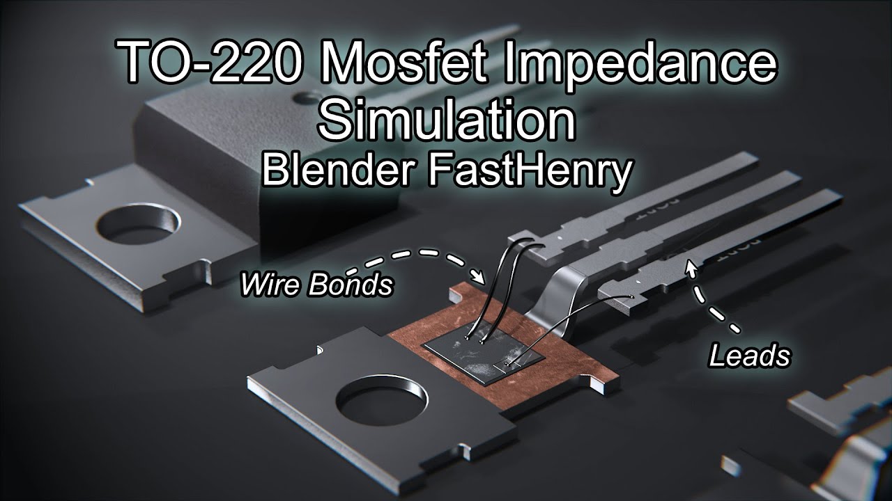 Wire bonding impedance of TO-220 Mosfet package - YouTube
