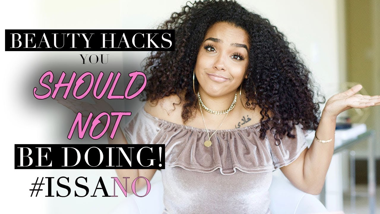 8 Beauty Hacks You Shouldnt Be Doing Youtube