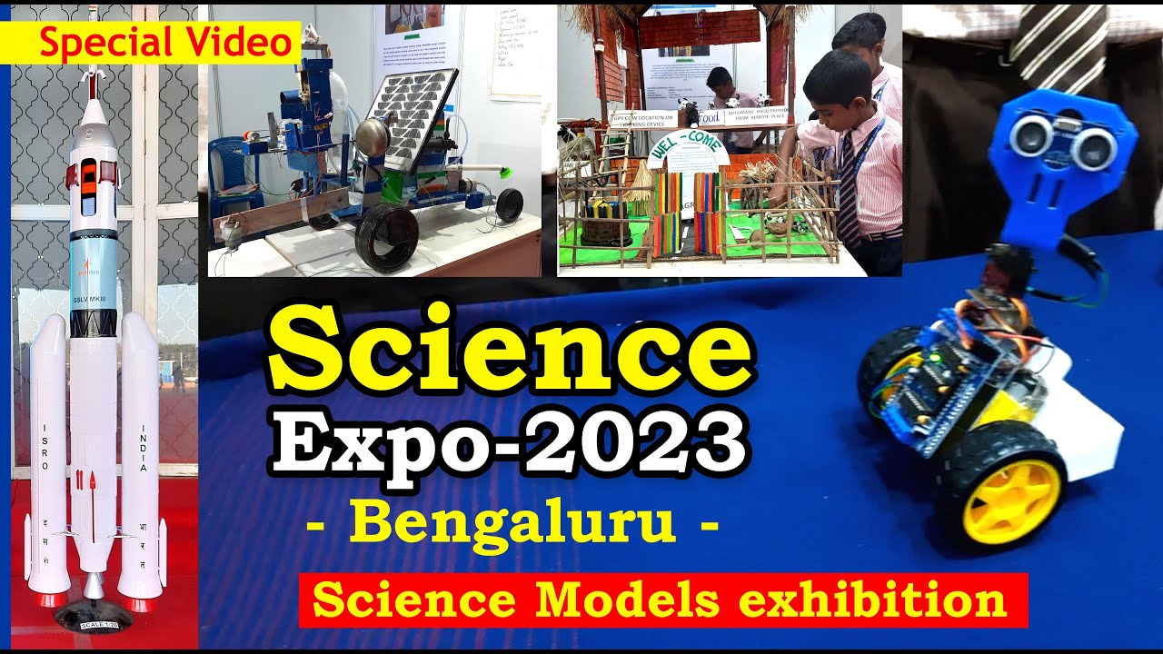 Science Expo Bengaluru 2023 | Science Models exhibition | Residential ...