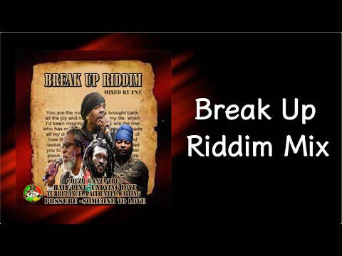 Break Up Riddim Mix (2022) - YouTube