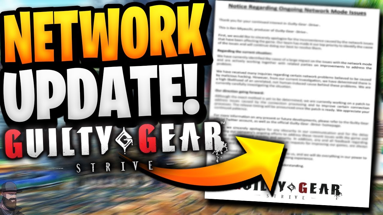 Guilty Gear Strive Addresses Network Issues! (Patch Coming!) - YouTube