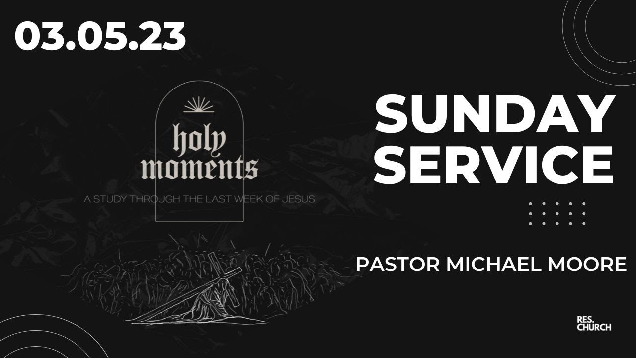 Sunday Service March 5th Sunday Service | Pastor Michael Moore - YouTube