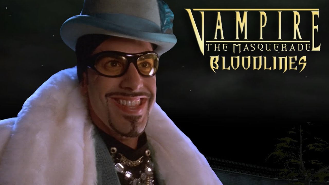 Ali G Inda Vampire: The Masquerade - Bloodlines - YouTube