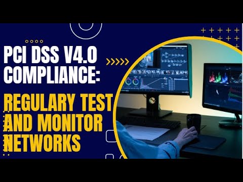 PCI DSS v4.0 Regularly Monitor and Test Networks | Transition to Tech ...