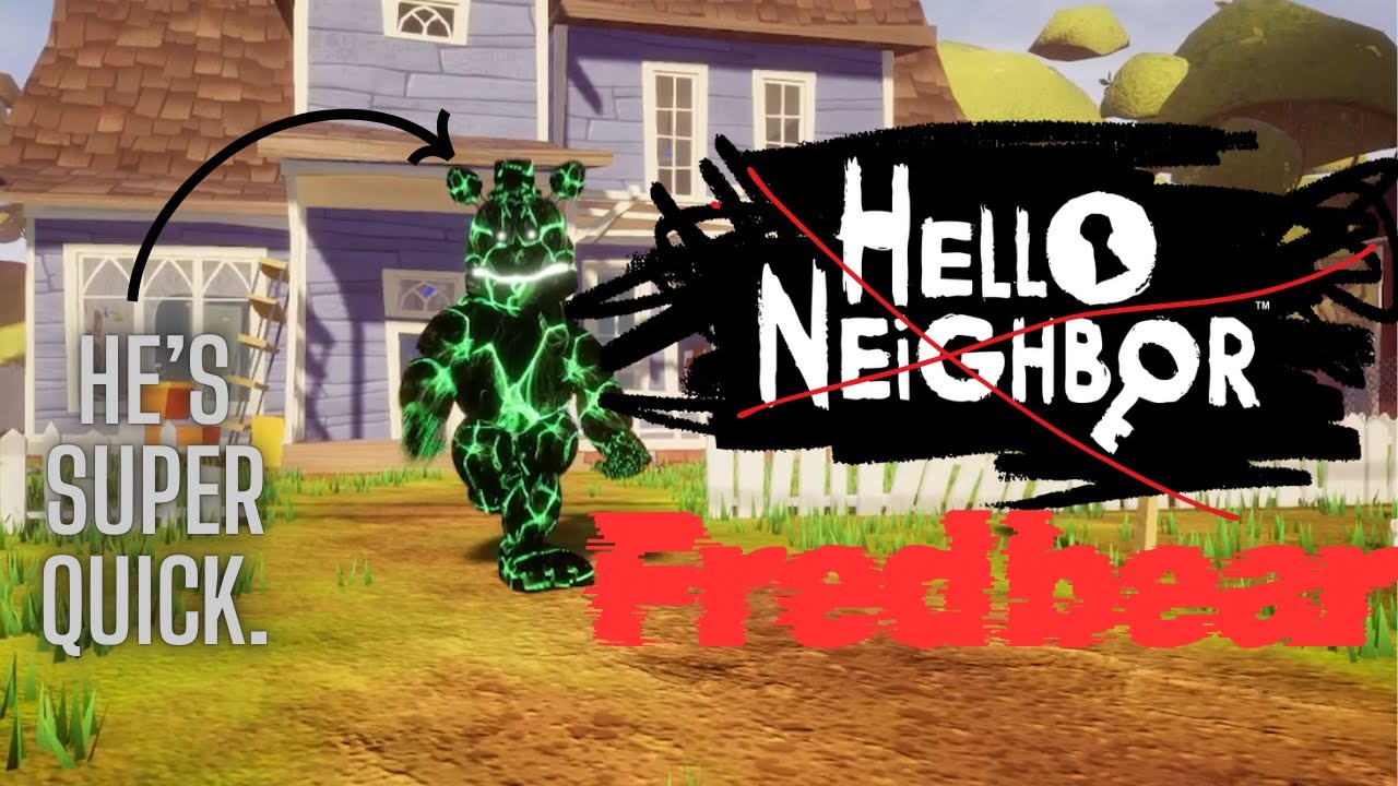 You Can’t OUTRUN FREDBEAR… | Hello Neighbor Mod - YouTube