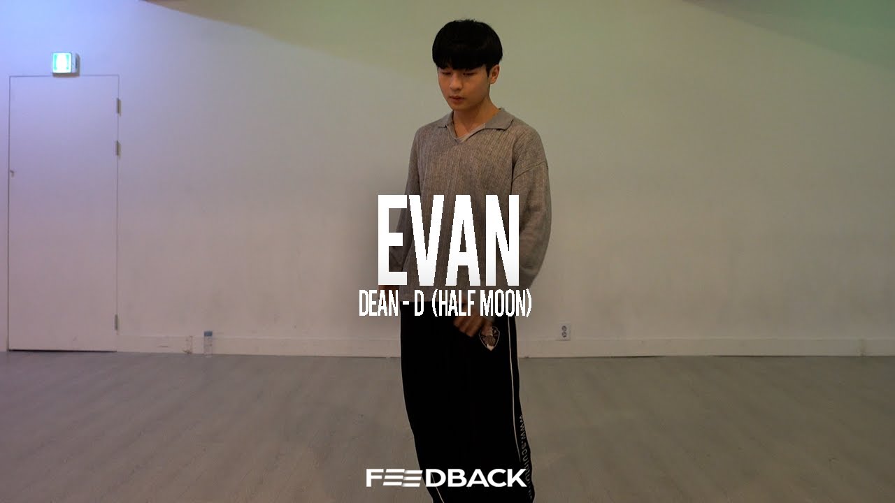 DEAN (딘) - D (half moon) (Feat. 개코) | EVAN Choreography - YouTube