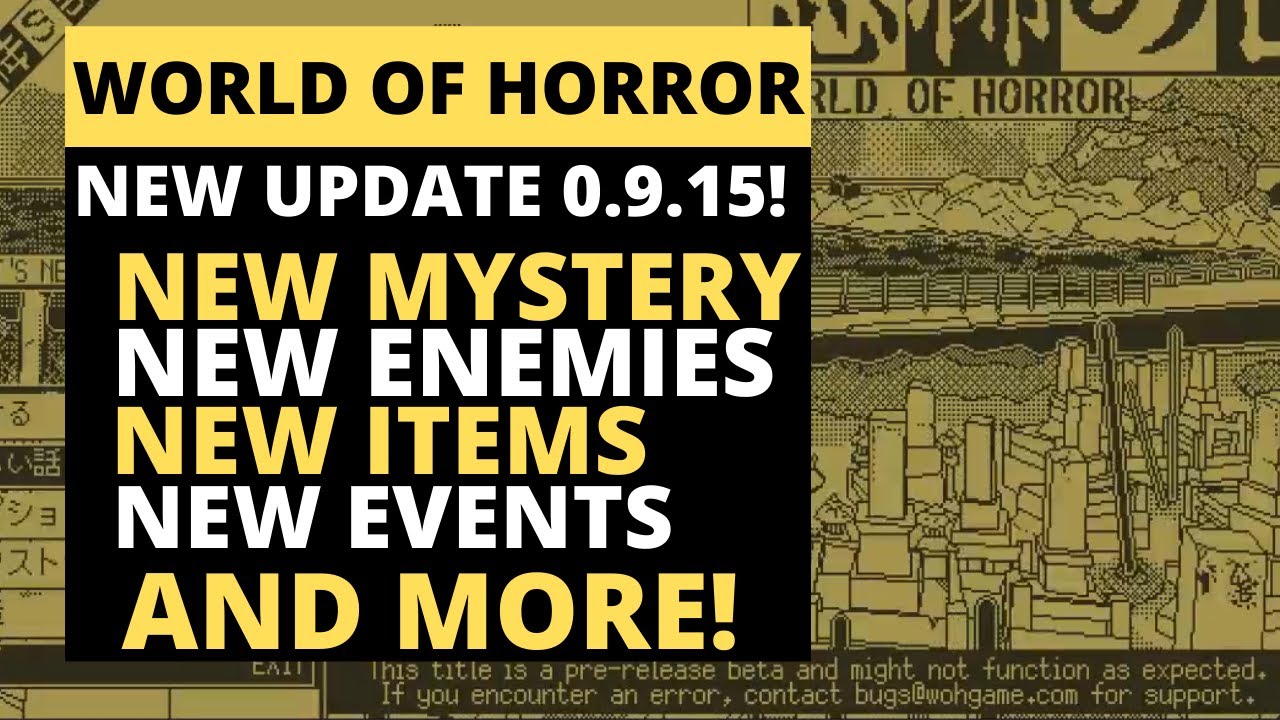 WORLD OF HORROR: FINALLY A NEW UPDATE WITH NEW CONTENT! - YouTube
