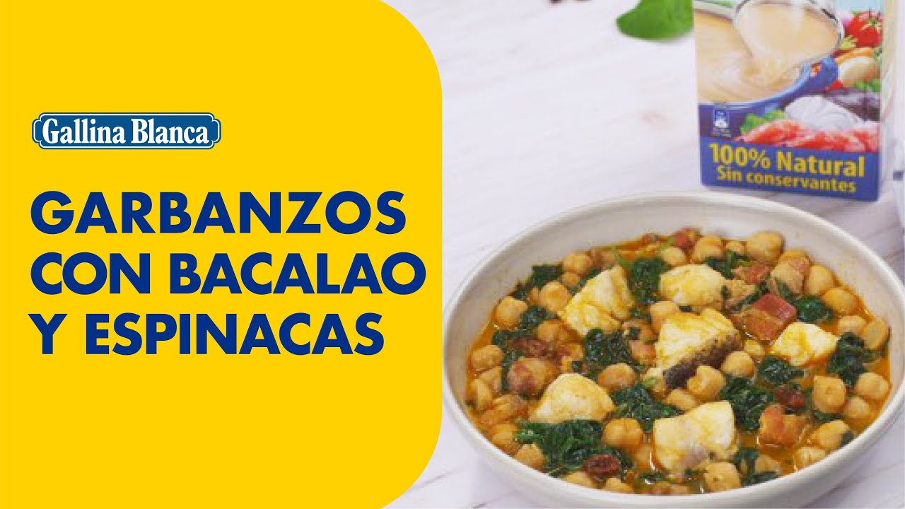 GARBANZOS CON BACALAO Y ESPINACAS | Recetas Gallina Blanca - YouTube