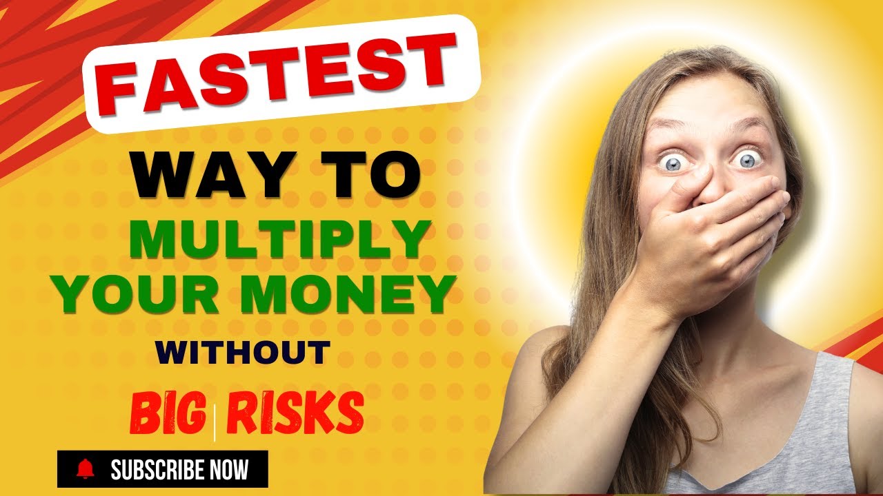 FASTEST Way to Multiply Your Money Without Losing It - YouTube