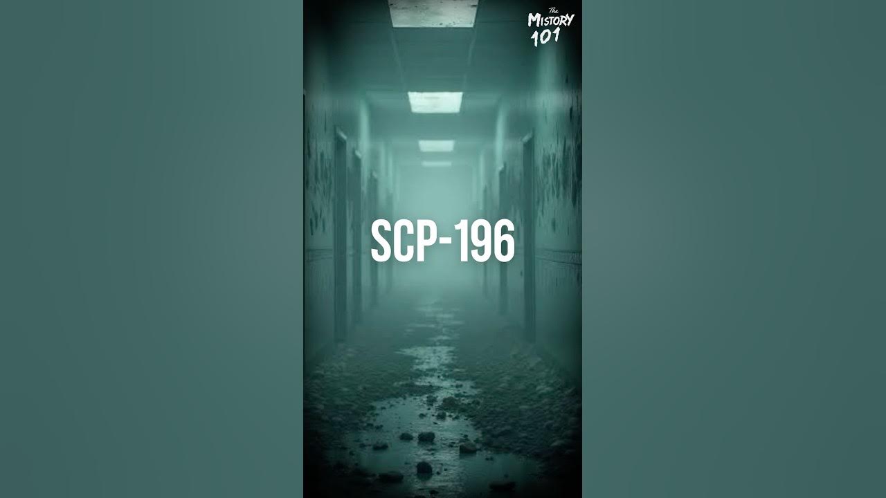 SCP-196 ห้องแห่งกาลเวลา #horror #ghost #facts #scp #creepypasta #น่ากลัว #creepy #mystery # ...