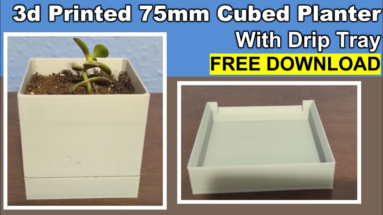 Minimalist Cubed Planter With Drip Tray. (75 mm Cubed) Open Sourced ...
