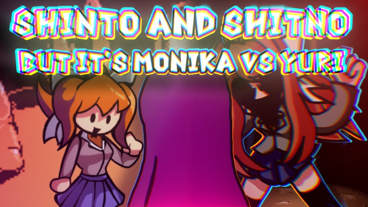 "Monku And Monishit” | Shinto And Shitno But It´s Monika And Yuri | FNF ...