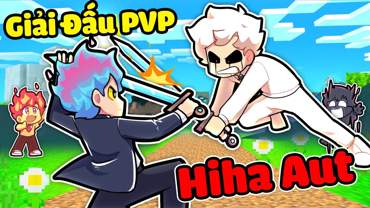 HIHA TRUY TÌM NGƯỜI PVP GIẢI NHẤT LÀNG HIHA AUT TRONG MINECRAFT*GIẢI ...