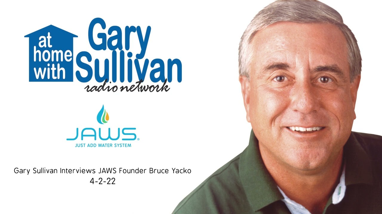 Gary Sullivan Interviews JAWS (Just Add Water System) Founder Bruce ...