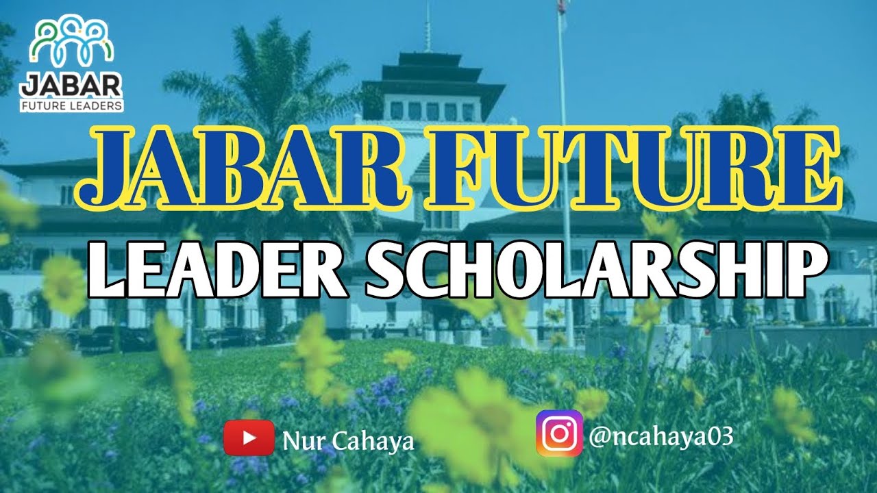 JABAR FUTURE LEADER SCHOLARSHIP (JFLS) | BEASISWA 2024 - YouTube