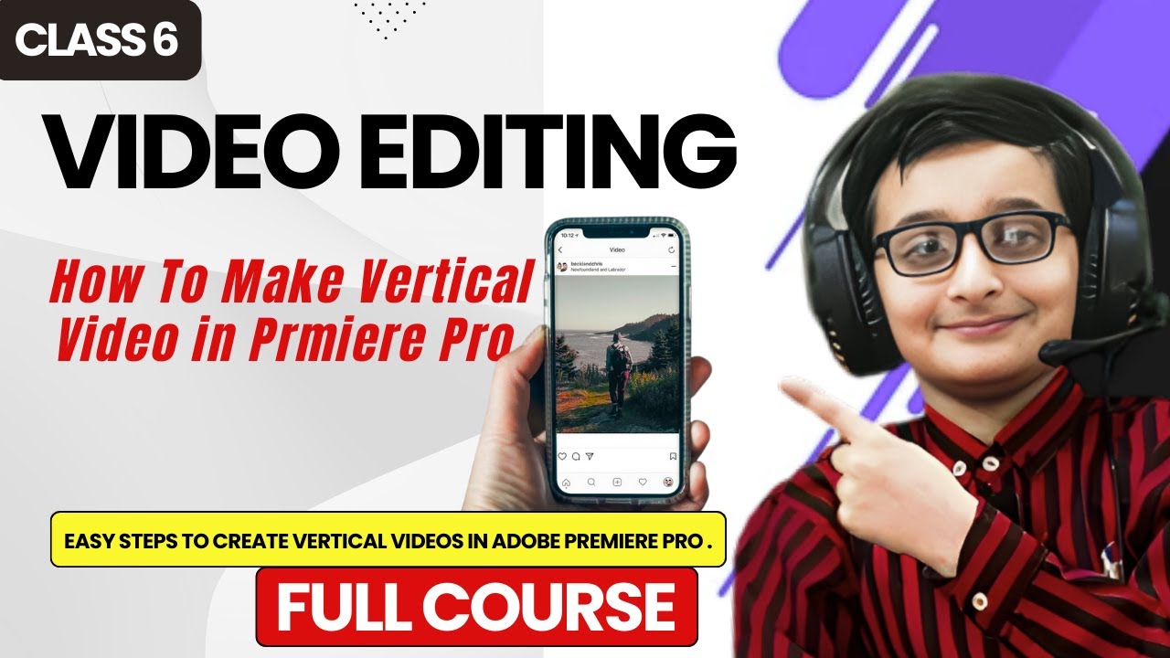 How to Create Vertical Videos in Premiere Pro - YouTube