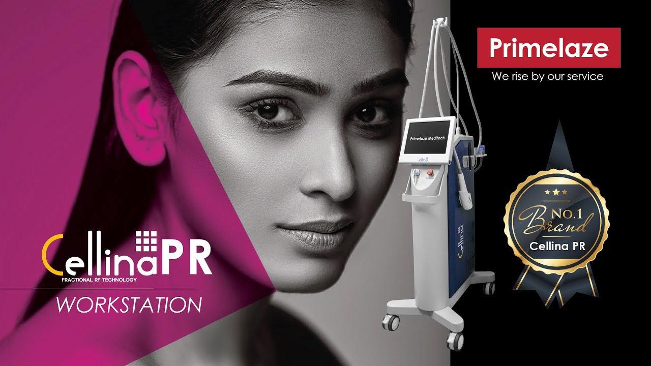 Cellina PR I Microneedling I Subcision RF I Primelaze Private Limited I ...