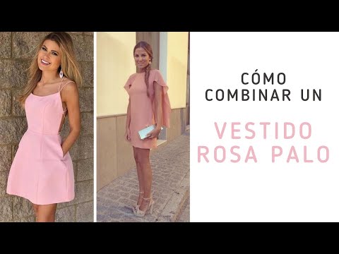 ¿Cómo Combinar un Vestido Rosa Palo? - 20 Looks