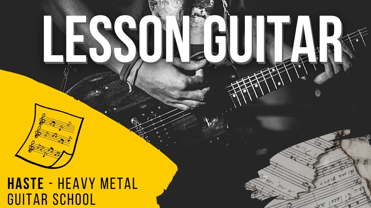 Haste - Heavy Metal Guitar School (lesson Guitar) - YouTube