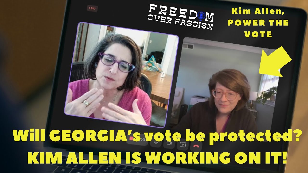 Will your vote count? Kim Allen, Power the Vote, Georgia on making sure ...