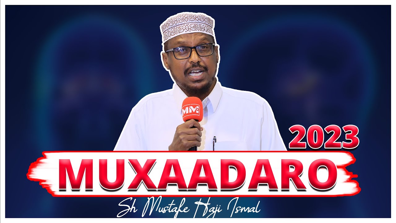 sheekh mustafe muxaadaro cusub - YouTube