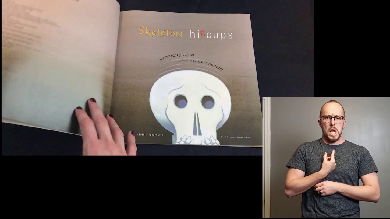 A read version of "Skeleton Hiccups" by Margery Cuyler - with sign ...
