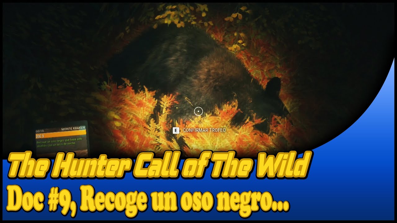 The Hunter Call of The Wild, Doc #9, Recoge un oso negro que haya sido abatido con un arco de ...