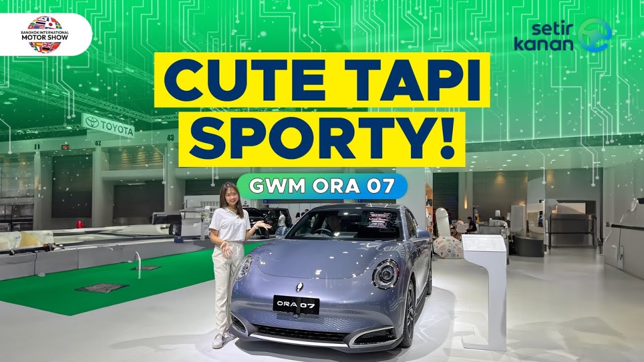 Mobil Listrik Imut Dengan Performa Tinggi! | GWM ORA O7 | BIMS 2024 ...
