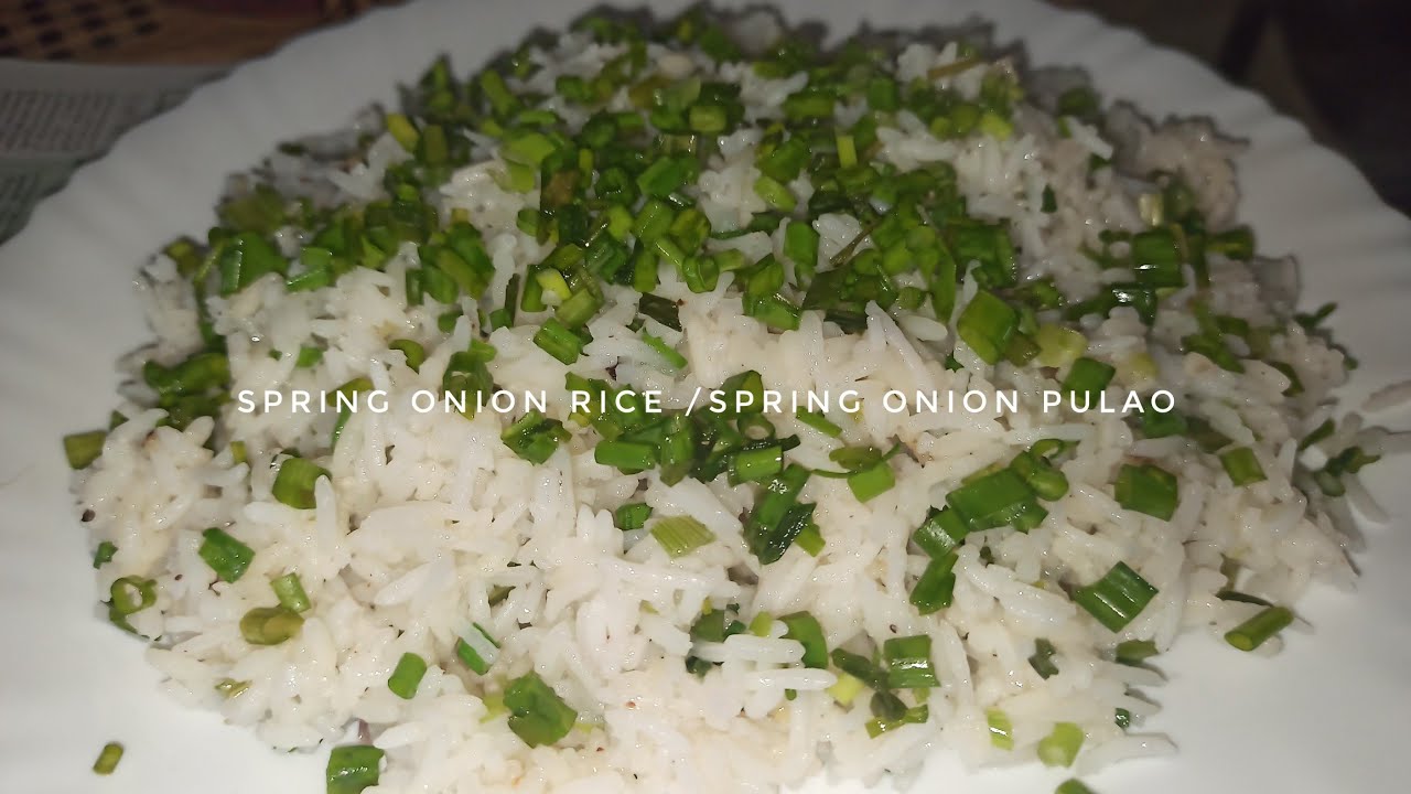 Spring Onion Rice ||Spring onion pulao ||Easy & Tasty Variety Rice ...