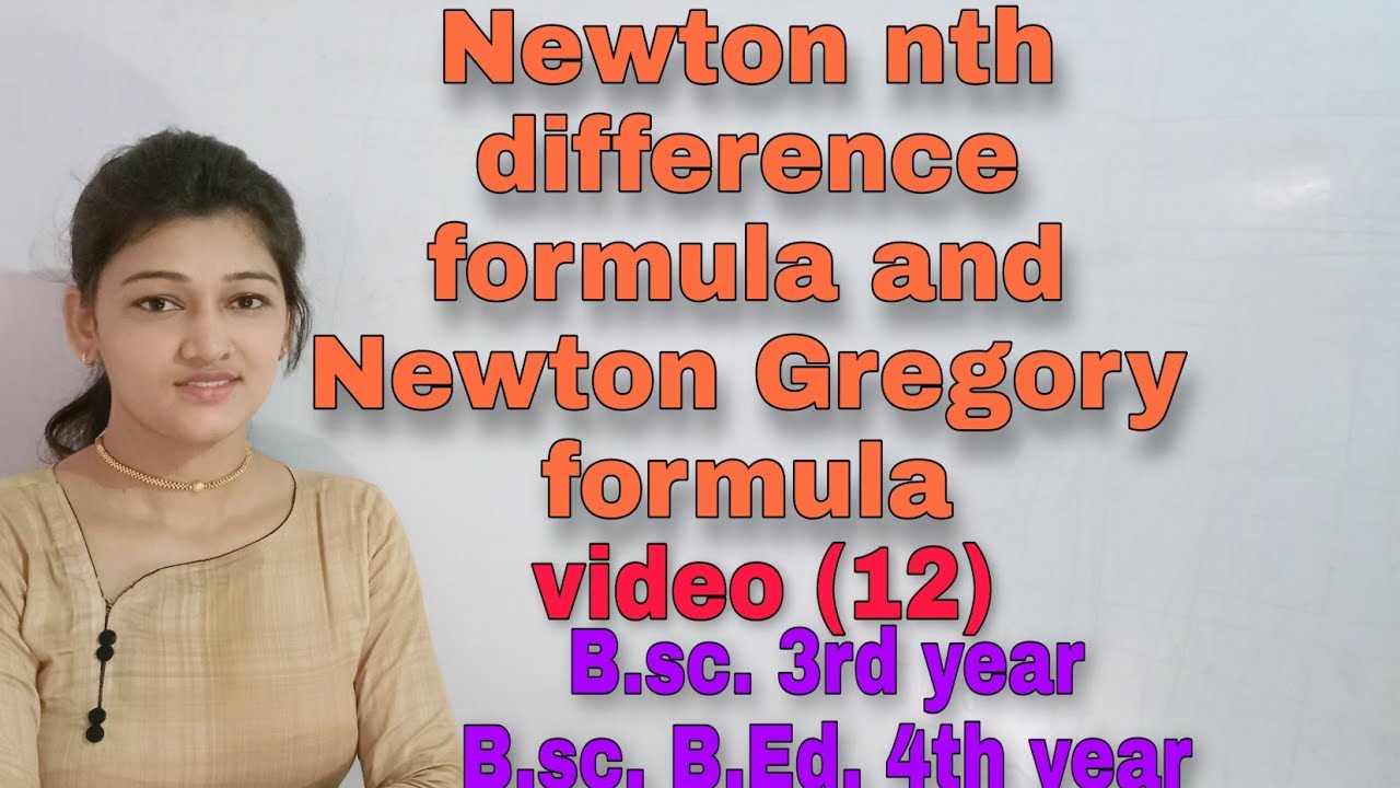 Newton nth difference formula and Newton Gregory formula.. - YouTube