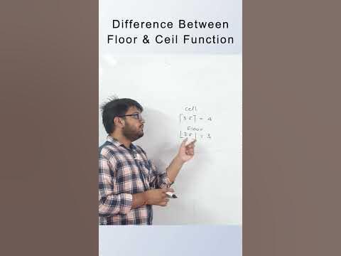 Difference between Floor and ceiling function in 60 sec with example in ...