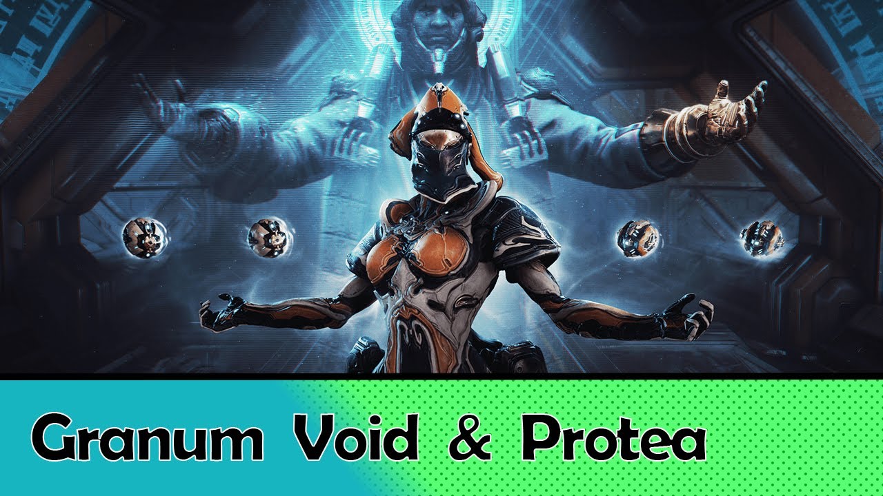 [Warframe] Missioni Granum Void & Protea farm - YouTube