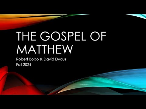 The Gospel of Matthew | David Dycus | Wk 22 - YouTube