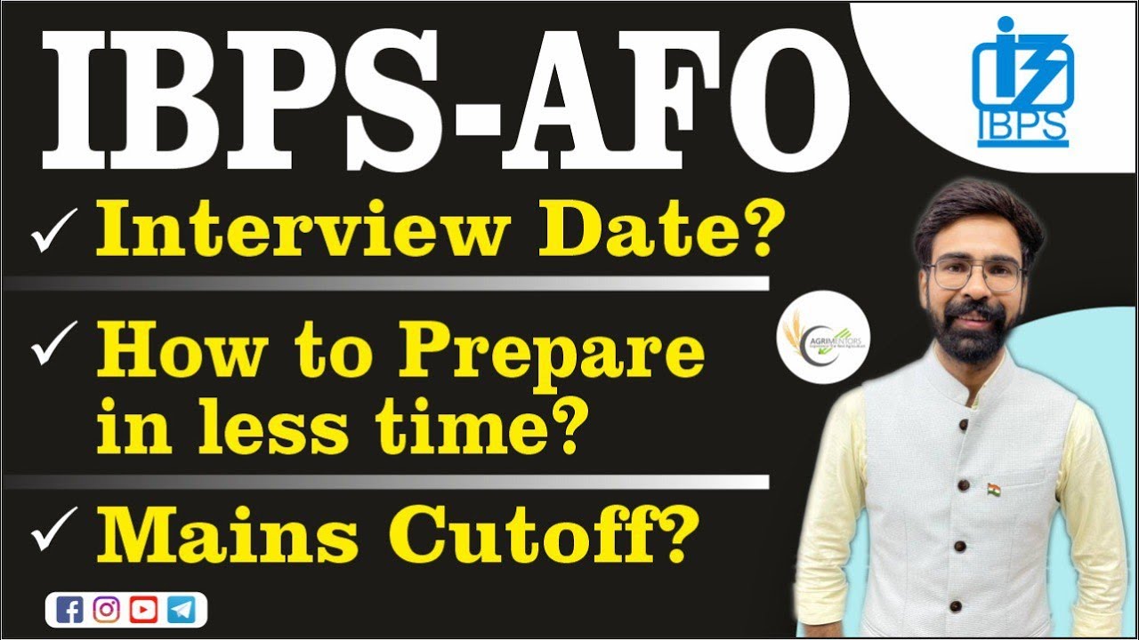 IBPS-AFO Interview Date | How to Prepare in less time | Mains Cutoff ...