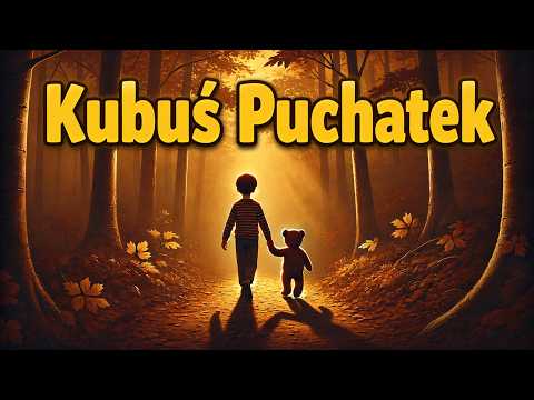 🧸A.A.Milne - Kubuś Puchatek - cały audiobook