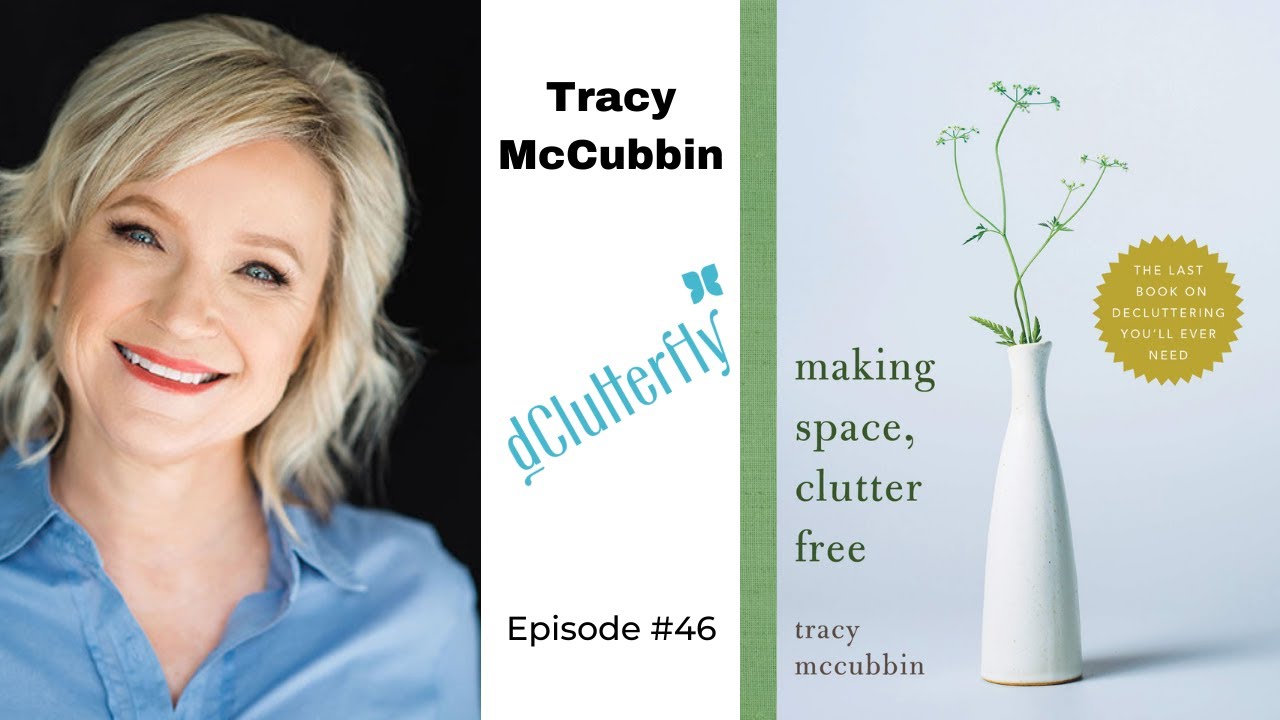 Decluttering Tips For Hoarders with Tracy McCubbin - YouTube