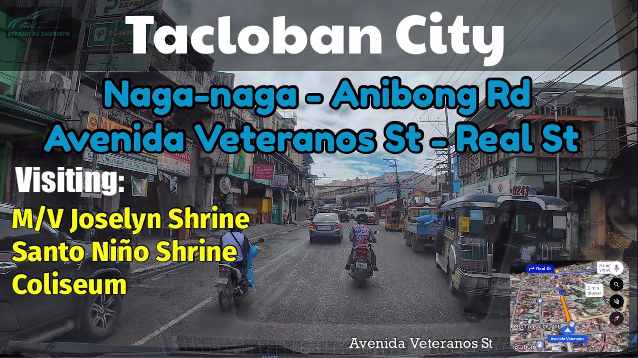 Tacloban City Driving to Naga-naga Road, Avenida Veteranos, Real Street ...