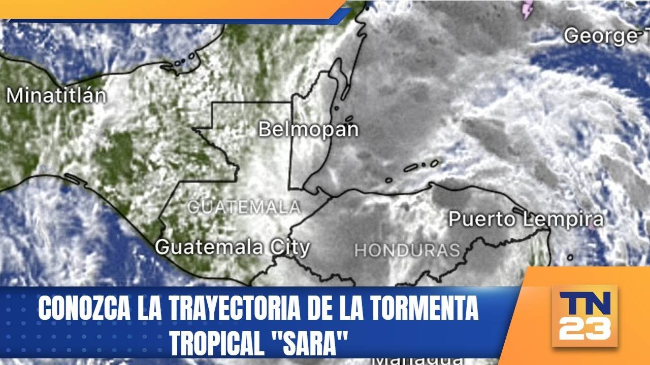 Conozca la trayectoria de la tormenta tropical "Sara" - YouTube