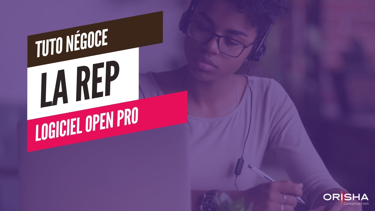 Logiciel Onaya Négoce - TUTO Comment gérer la REP avec Open pro V13 ...