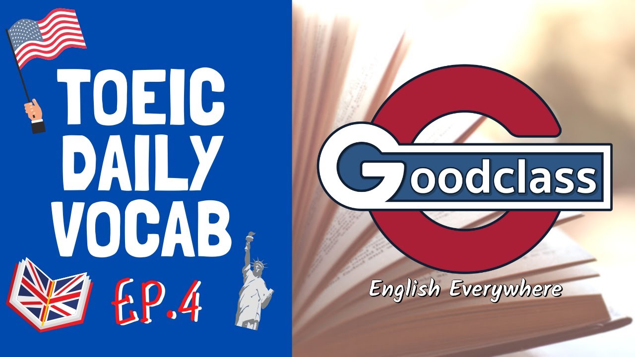 TOEIC DAILY VOCABULARY : EP.4 - YouTube